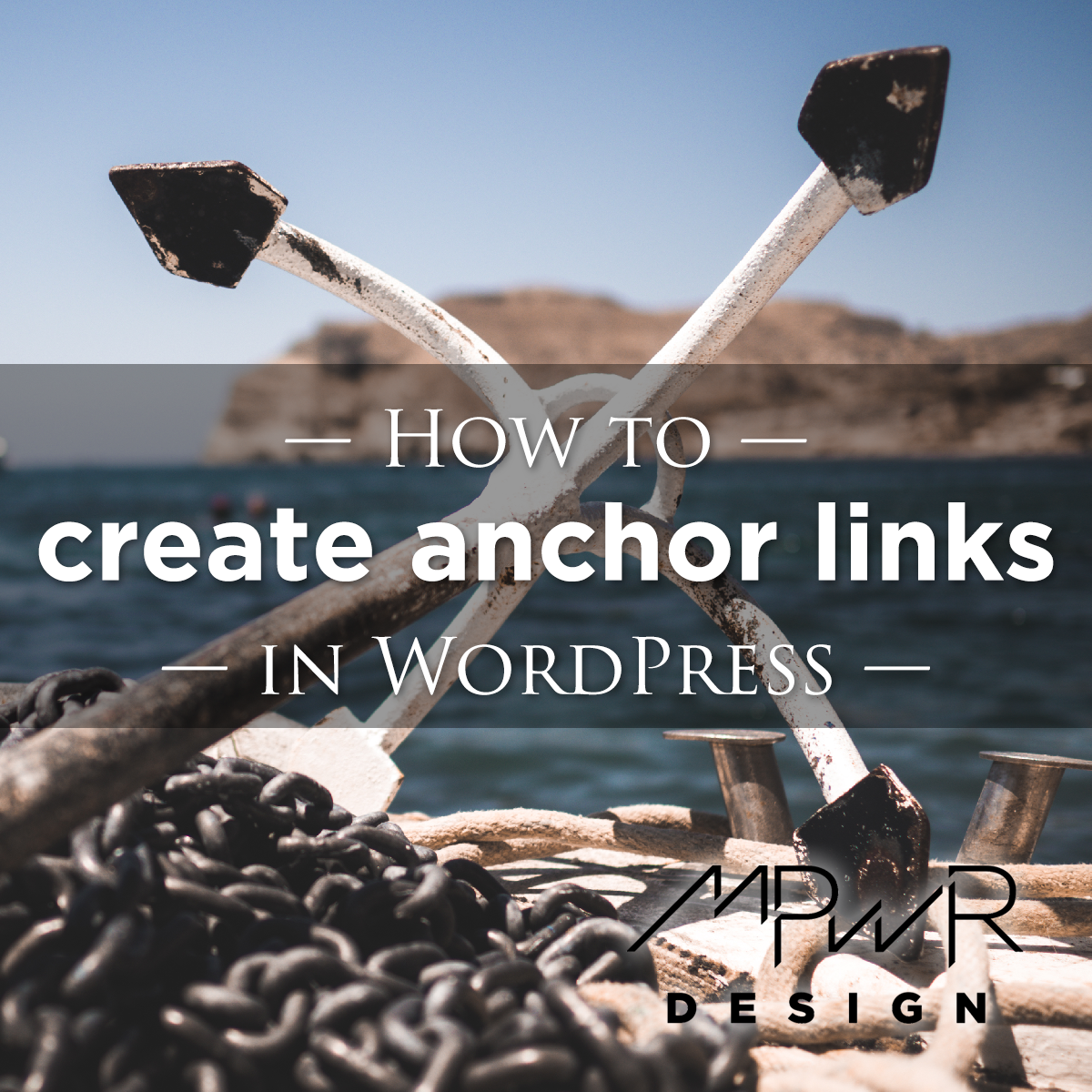 How to create anchor links in WordPress - MPWR Design