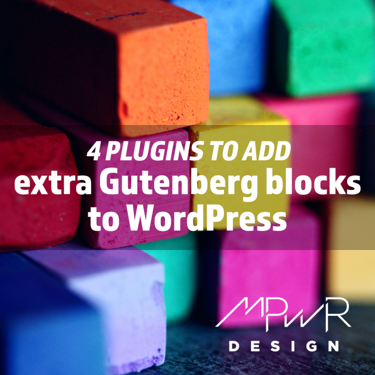 4 plugins to add extra Gutenberg blocks to WordPress - MPWR Design