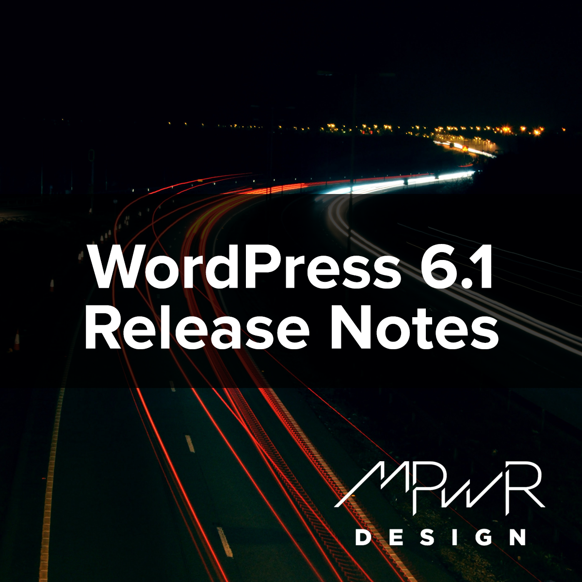 WordPress 6.1 release notes - MPWR Design